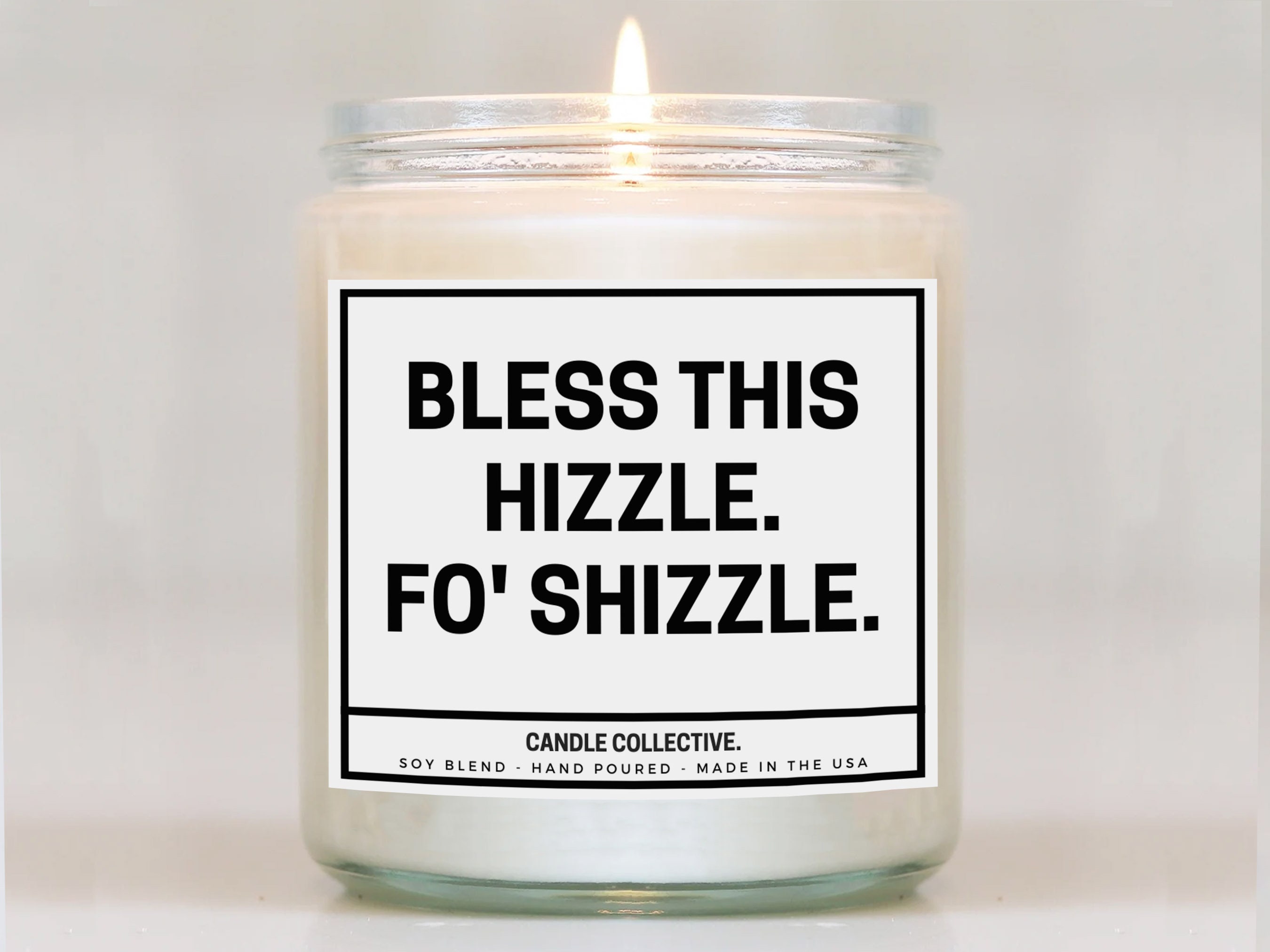 Bless This Hizzle. Fo Shizzle Candle Housewarming Gift - Etsy
