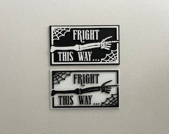 Fright This Way Sign - Etsy