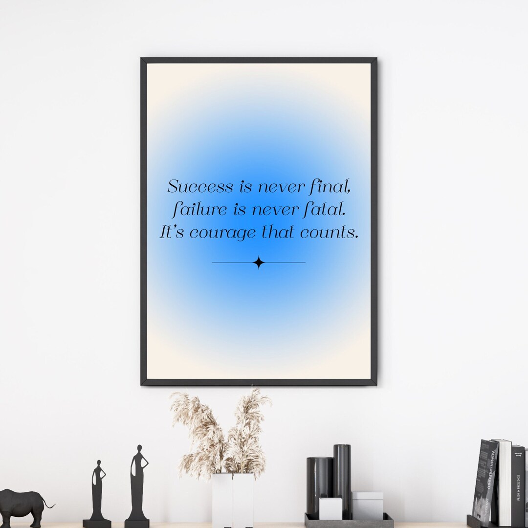 Success is Never Final Instant Download Printable Wall Art - Etsy