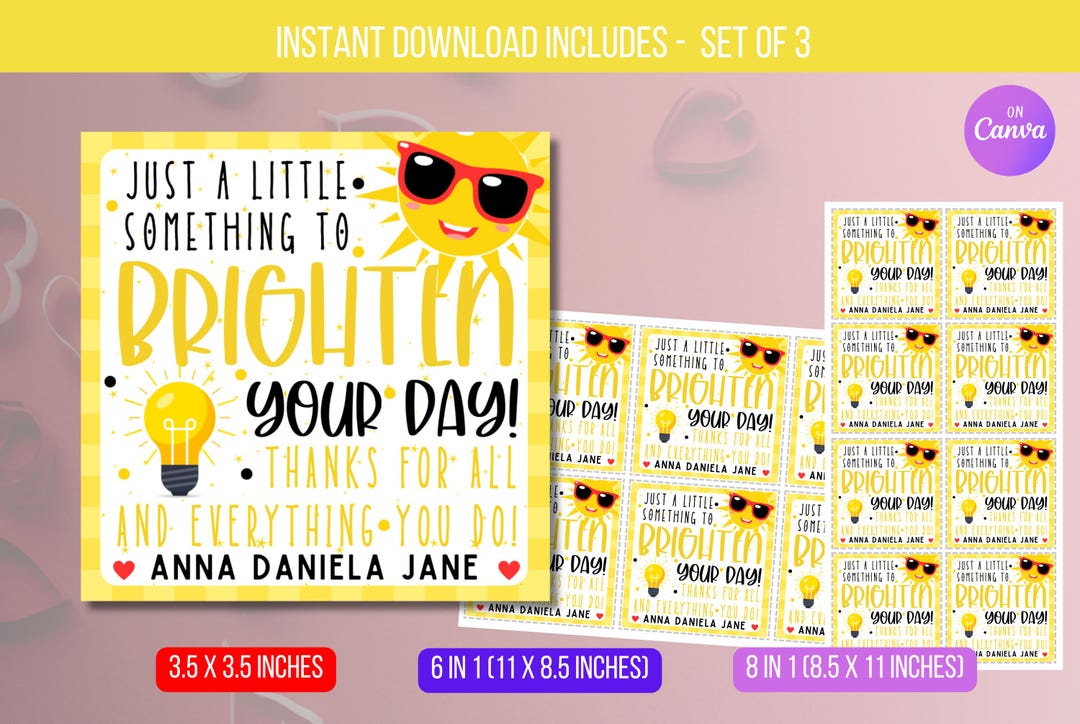 EDITABLE Something to Brighten Your Day Tag, Yellow Sunshine Gift Tag ...
