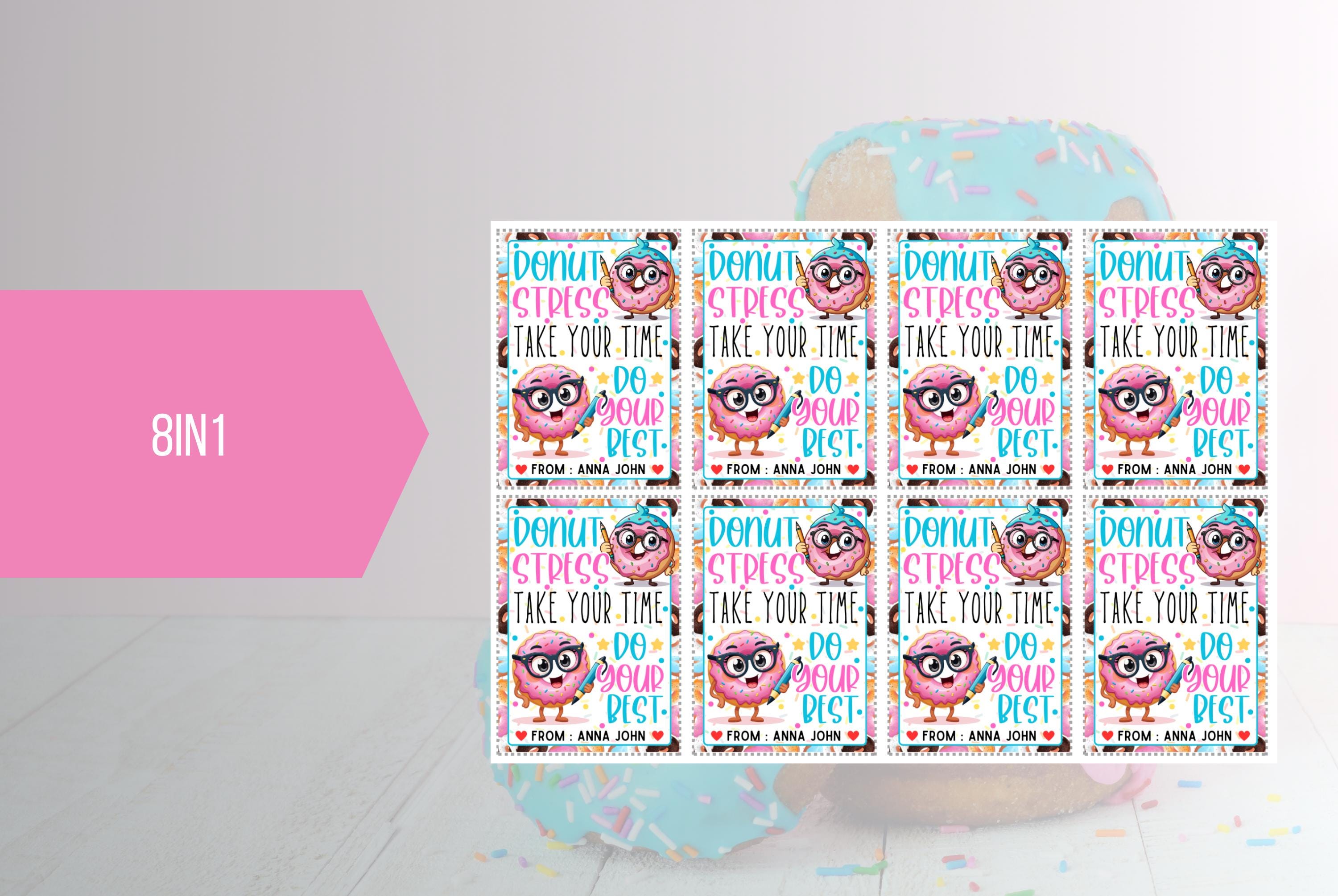 EDITABLE Donut Stress Just Do Your Best, Testing Day Treat Tag ...