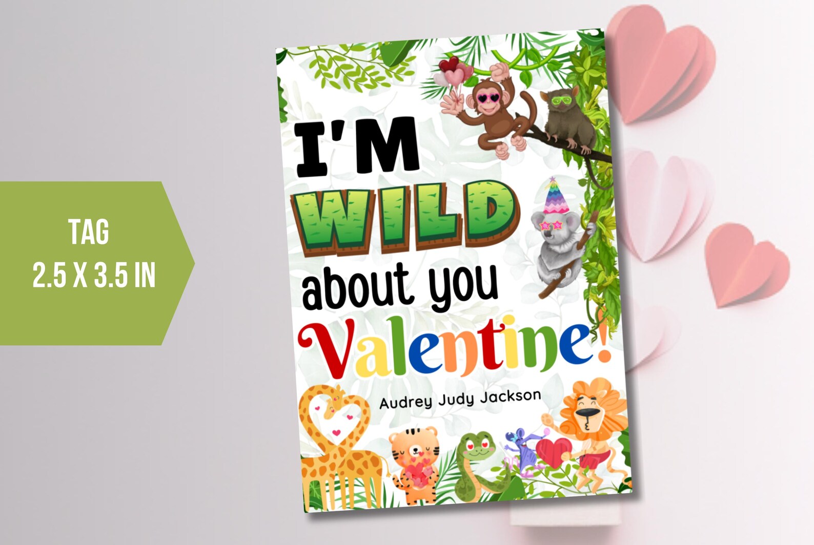 EDITABLE I'm Wild About You Jungle Valentine Day Tag, Classroom Friend ...