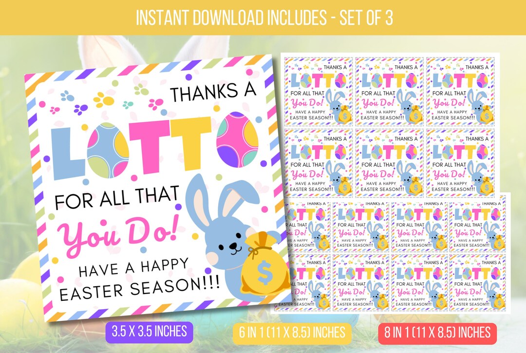 EDITABLE Easter Thanks A Lotto for All That You Do Lottery Gift Tags ...