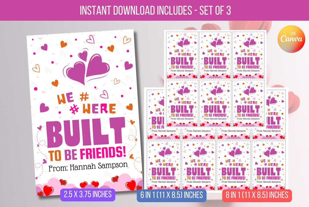 EDITABLE Valentines We Were Built to Be Friend Tag, Friendship ...
