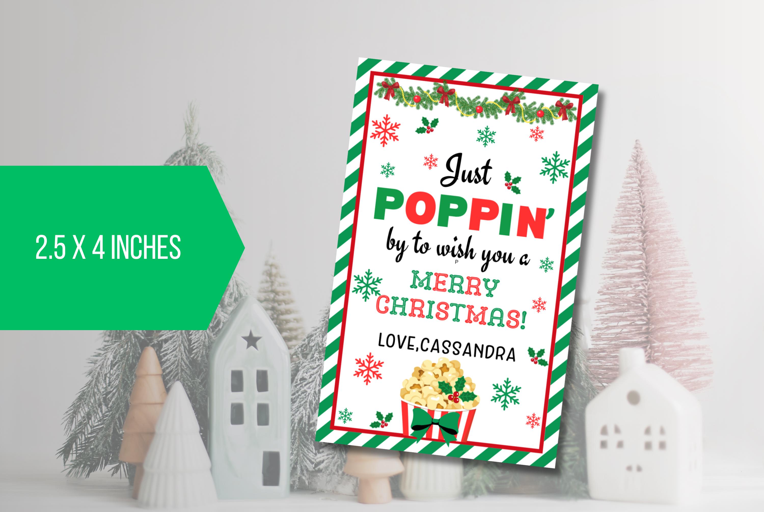 EDITABLE Merry Christmas Popping by Tag, Just Popping by to Wish You A ...