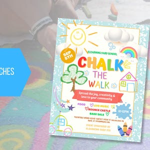 EDITABLE Chalk the Walk Flyer, Kids Home School Event Idea School Kids ...