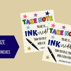 Pen Thank You Gift Tags, Take Note You Are Ink-credible, Teacher Staff ...