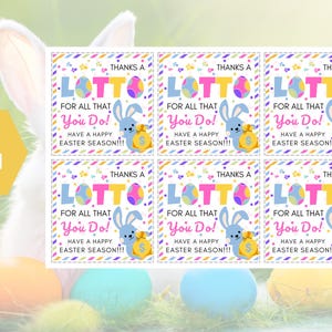 EDITABLE Easter Thanks A Lotto for All That You Do Lottery Gift Tags ...