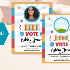 EDITABLE Presidential Campaign Poster, Smartie Student Poster, Class ...
