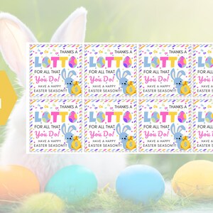 EDITABLE Easter Thanks A Lotto for All That You Do Lottery Gift Tags ...