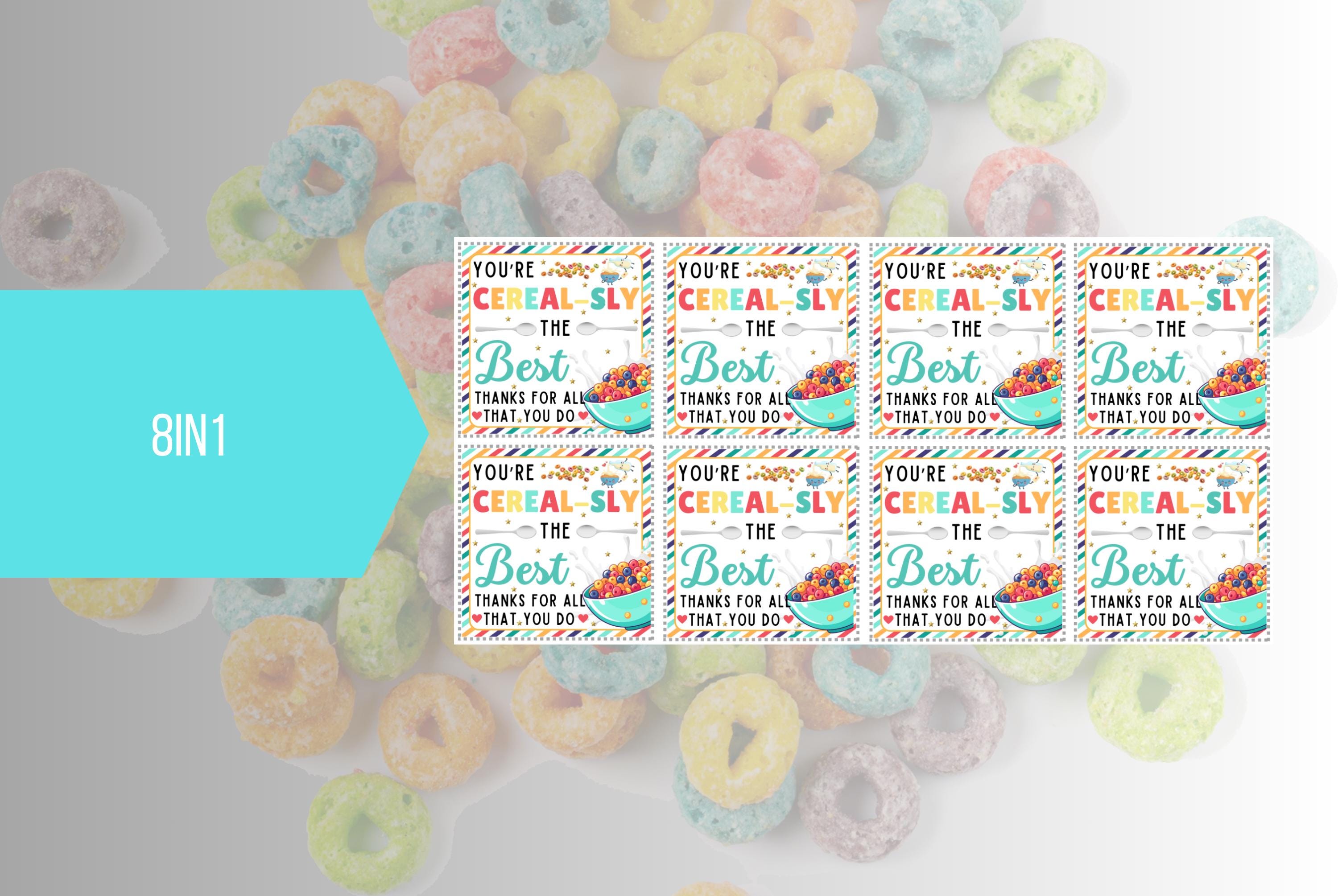 EDITABLE You Are Cereal-sly the Best Tag, Teacher Appreciation Cereal ...