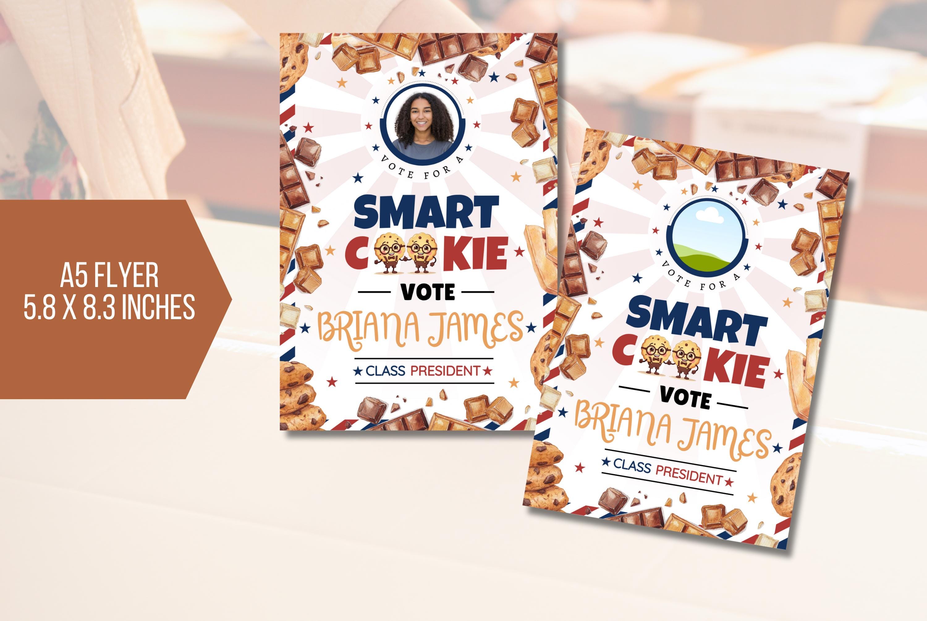 EDITABLE Presidential Campaign Poster, Smartie Cookie Poster, Class ...