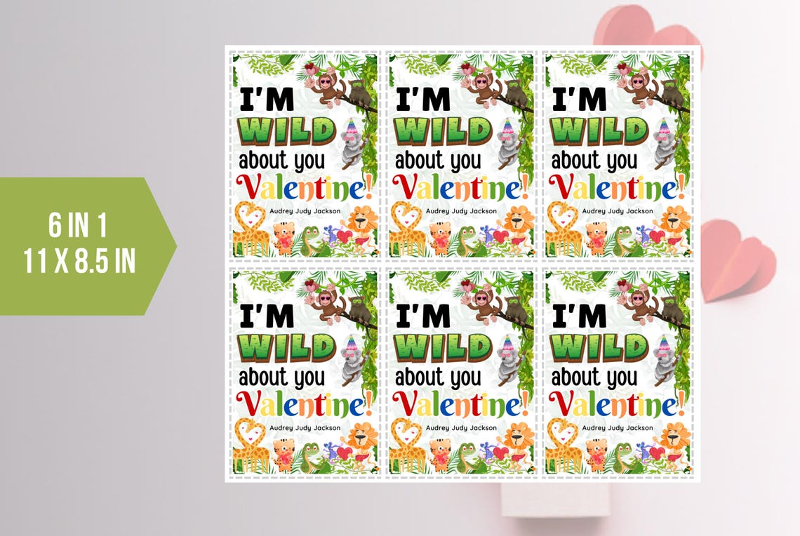 EDITABLE I'm Wild About You Jungle Valentine Day Tag, Classroom Friend ...