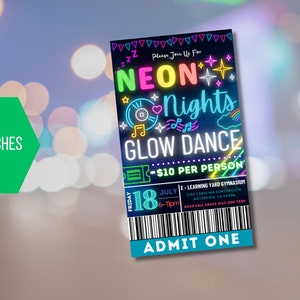 EDITABLE Neon Night Glow Dance Invitation Flyer With Invitation Ticket ...