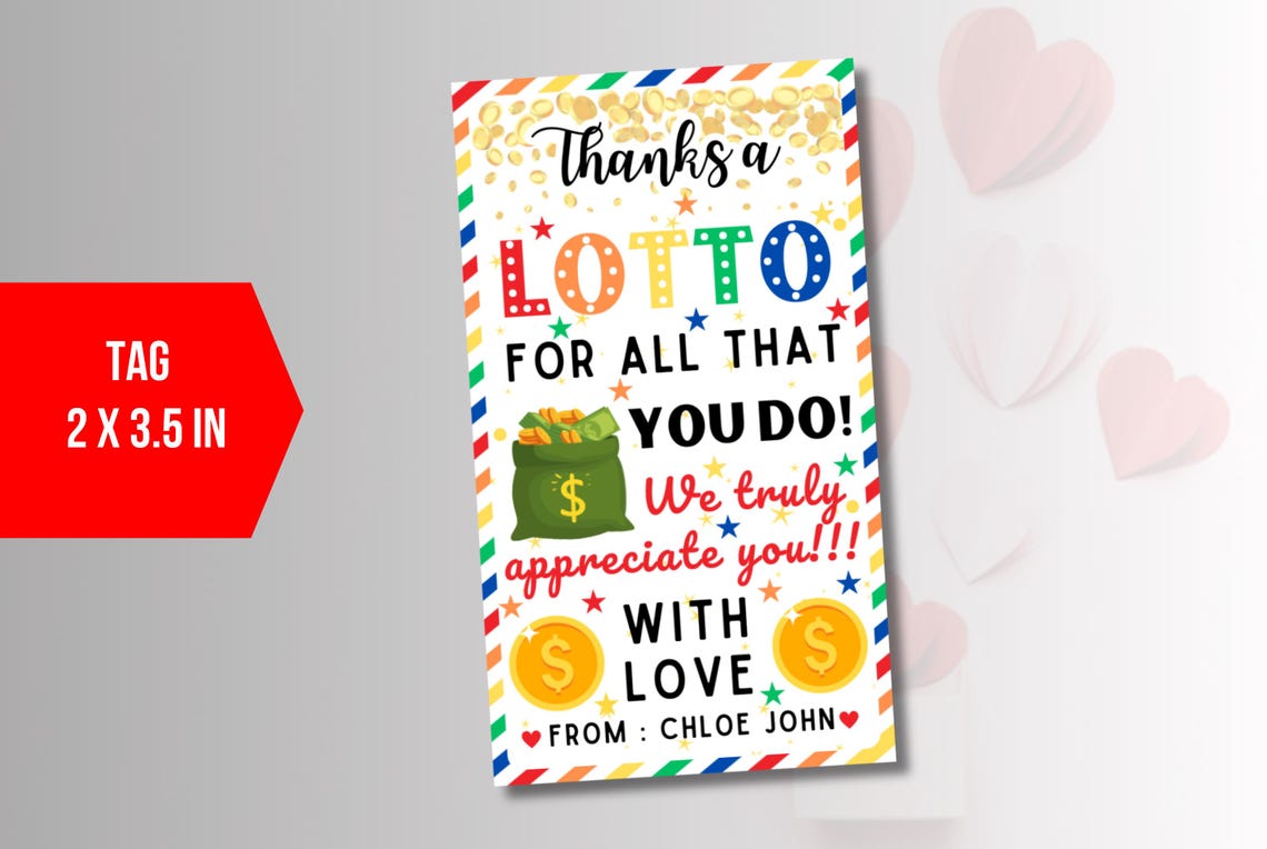 EDITABLE Thanks A Lotto Appreciation Gift Tag Template, Teacher Thank ...