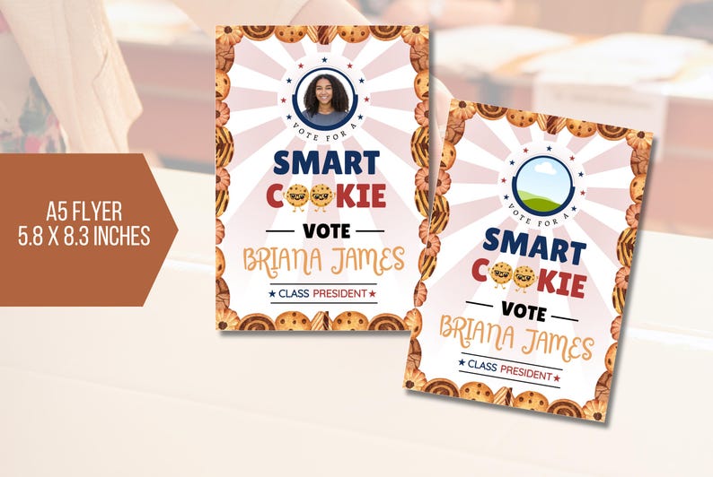 EDITABLE Presidential Campaign Poster, Smartie Cookie Poster, Class ...