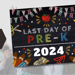 EDITABLE Last Day of Kindergarten, End of School Chalkboard Sign ...