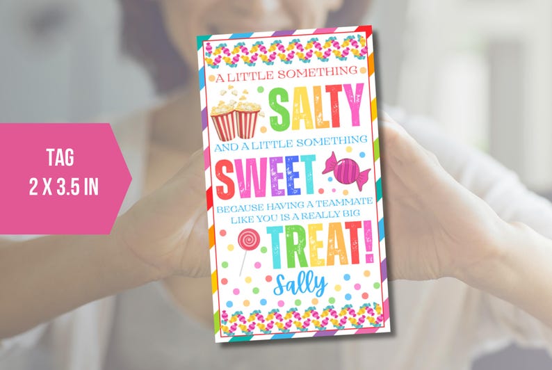 EDITABLE Salty Sweet Treat Gift Tag, Teacher Staff Employee ...