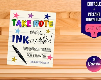 Pen Thank You Gift Tags, Take Note You Are Ink-credible, Teacher Staff ...
