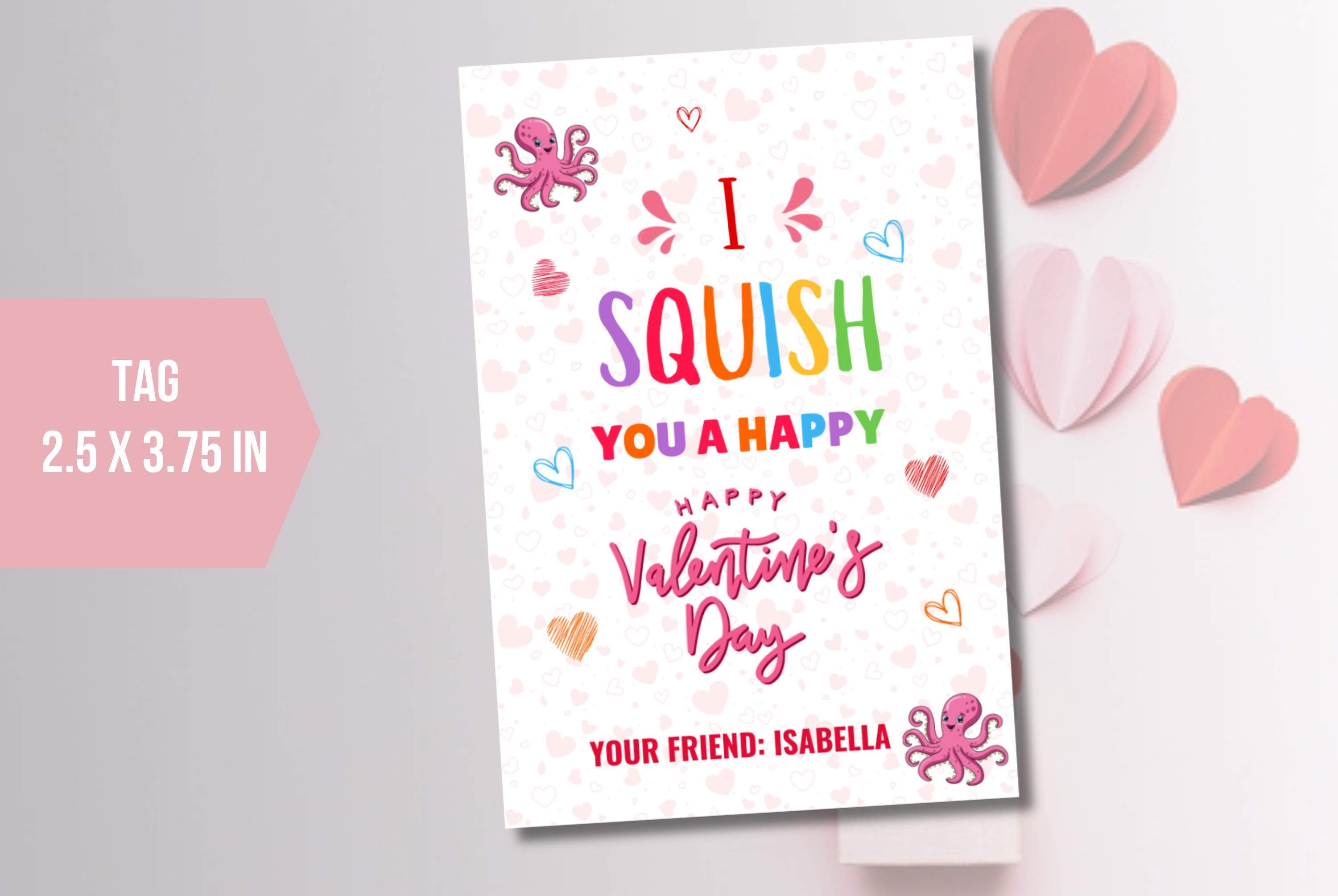EDITABLE I Squish You Happy Valentine's Day Gift Tag Squishee Valentine ...