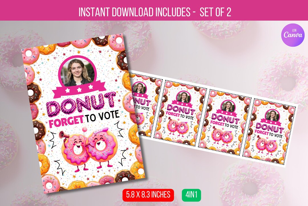 EDITABLE Donut Forget to Vote, Presidential Campaign, Class Campaign ...