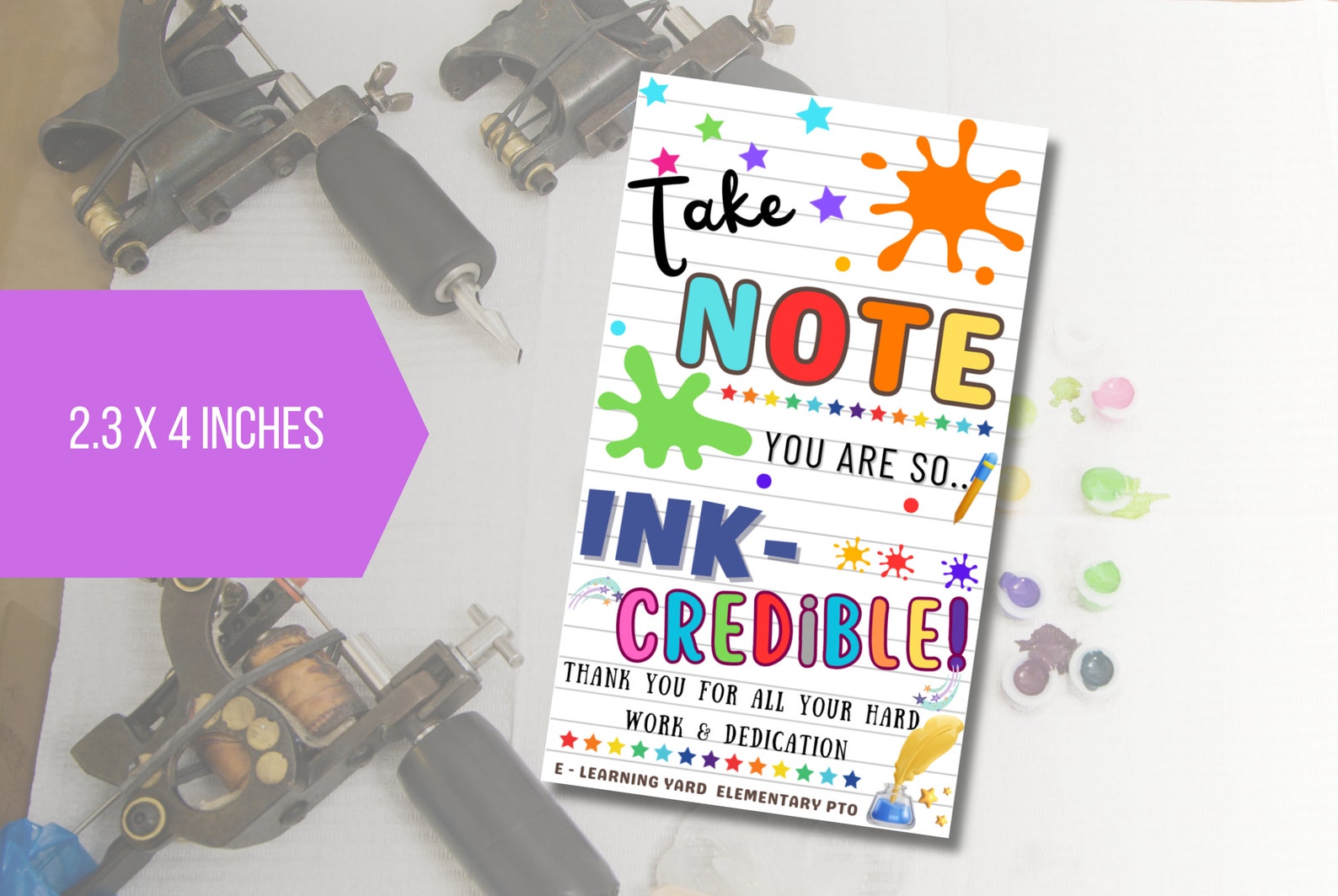 EDITABLE Thank You Gift Tags, Take Note You Are Ink-credible, Teacher ...