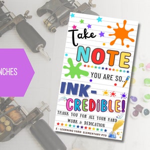 EDITABLE Thank You Gift Tags, Take Note You Are Ink-credible, Teacher ...
