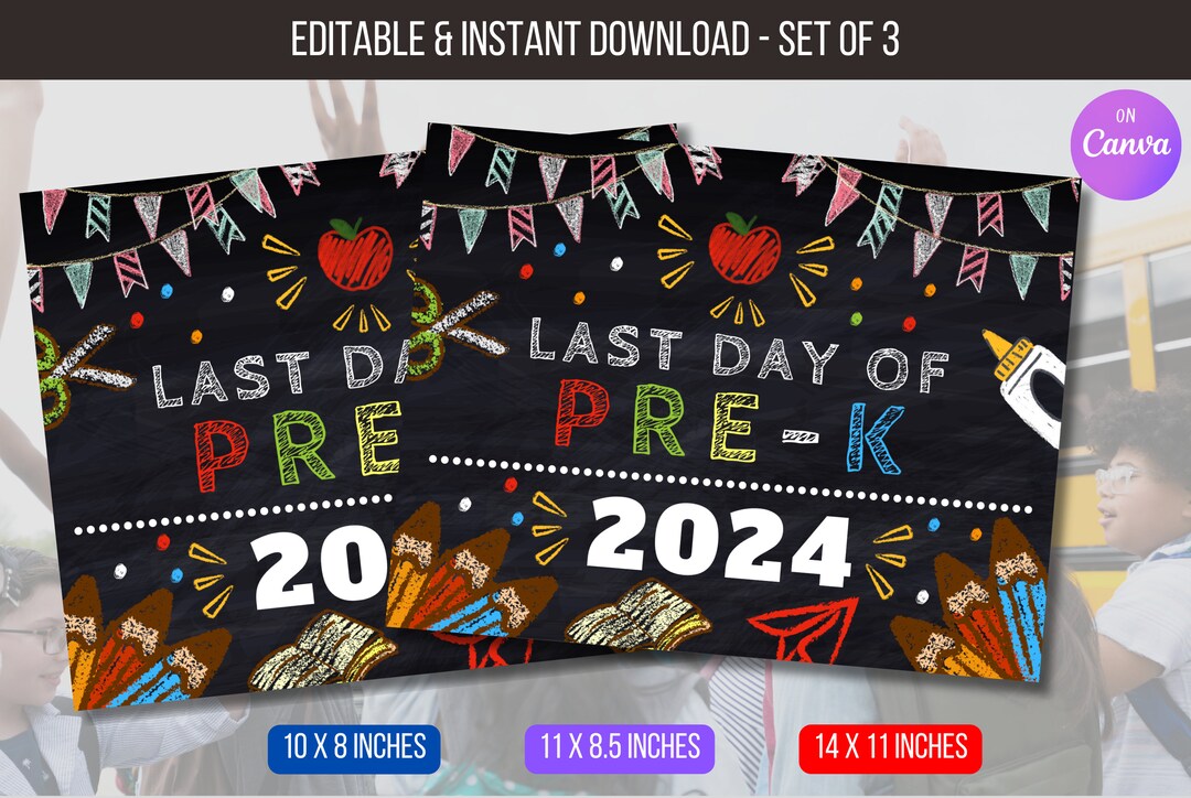 EDITABLE Last Day of Kindergarten, End of School Chalkboard Sign ...