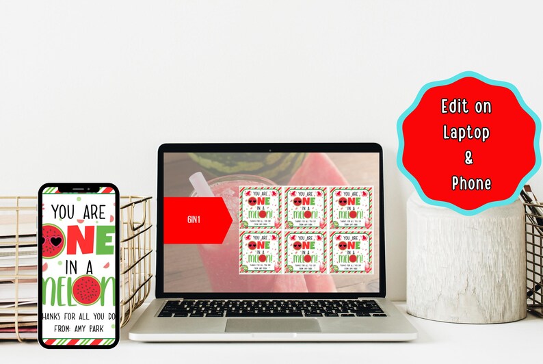 EDITABLE Watermelon Appreciation Gift Tag, You Are One in A Melon ...