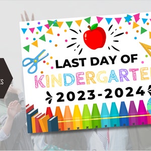 EDITABLE Last Day of Kindergarten, End of School Chalkboard Sign ...