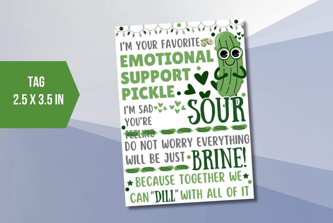 EDITABLE Emotional Support Pickle Tags, Emotional Support Pickle ...