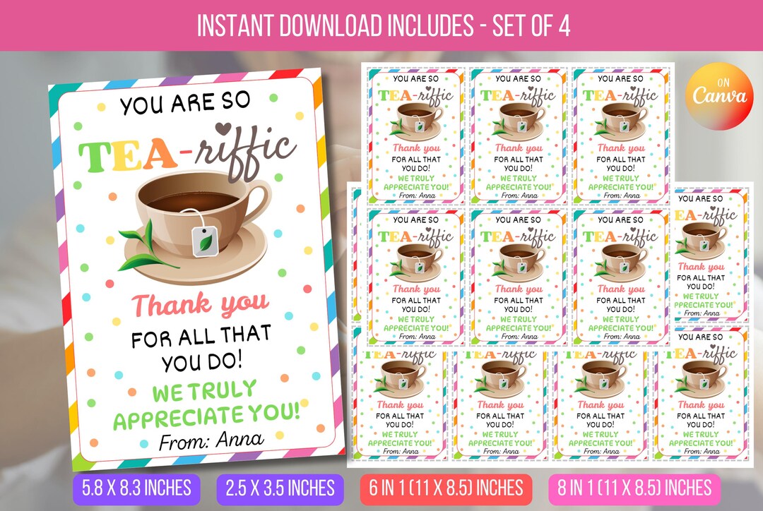 EDITABLE You're Tea-riffic Iced Tea Gift Tags, Teacher Appreciation Tag ...