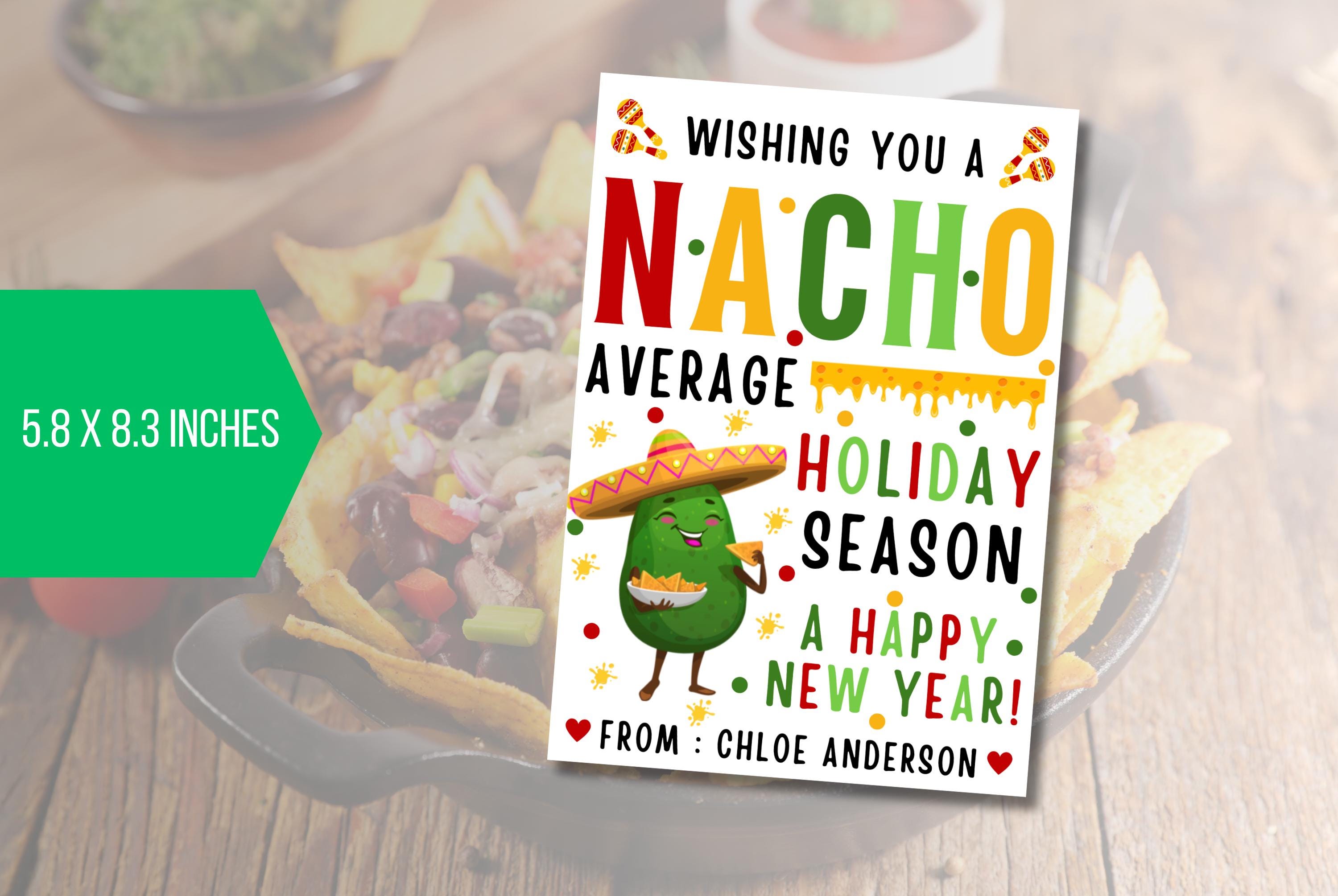 EDITABLE Nacho Average Christmas Gift Tag, Nachos Holiday Gift Tag ...