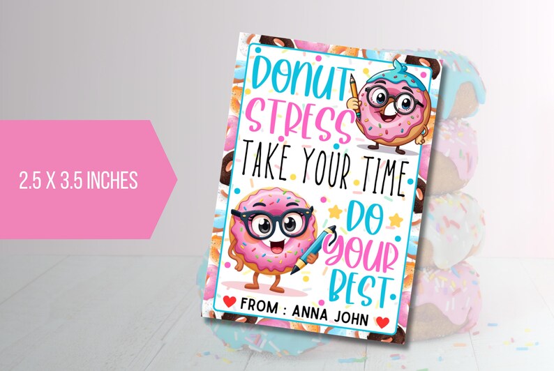 EDITABLE Donut Stress Just Do Your Best, Testing Day Treat Tag ...