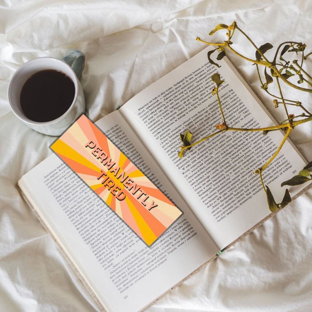 Printable Bookmark Permanently Tired Mental Health - Etsy