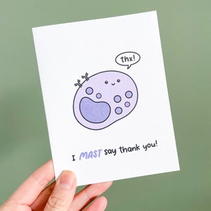 I MAST Say Thank You - Thank You Card, Doctor, Pathologist ...