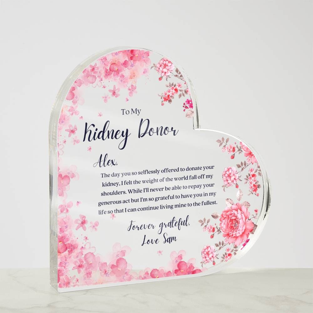 Custom Kidney Donor Heart Shaped Acrylic Plaque, Kidney Transplant Gift ...