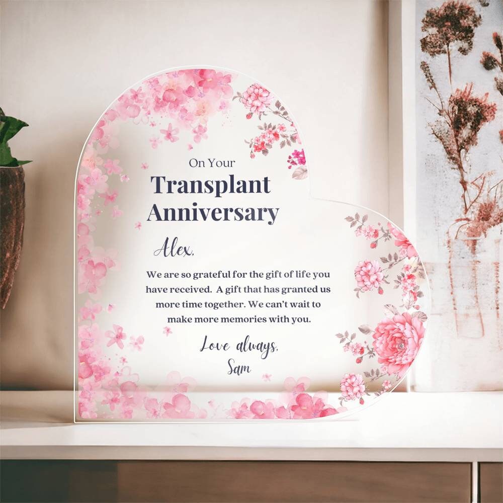 Custom Transplant Recipient Anniversary Gift Heart Shaped Acrylic ...