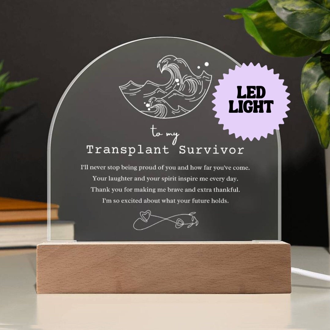 Transplant Survivor Acrylic Arch, Transplant Recipient Gift, Transplant ...