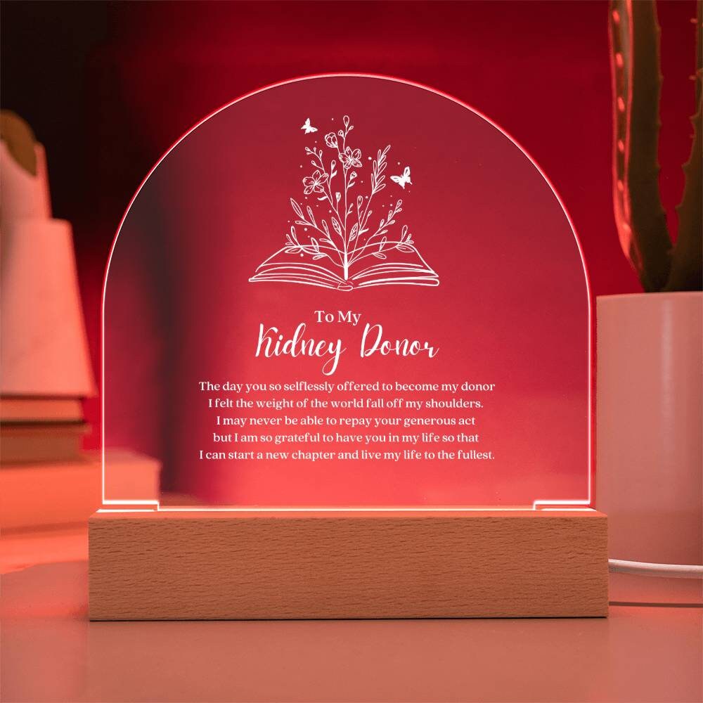 Kidney Donor Acrylic Plaque With LED Base, Transplant Anniversary Gift ...