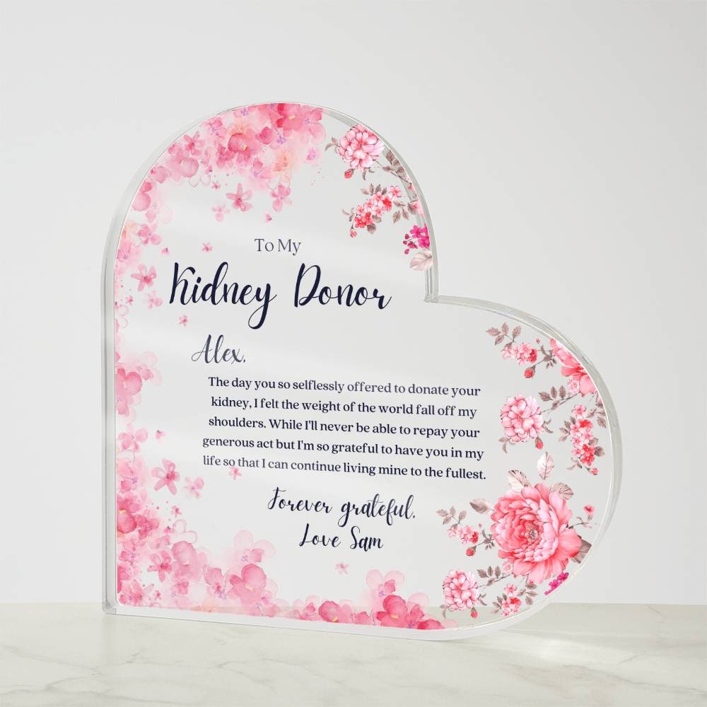 Custom Kidney Donor Heart Shaped Acrylic Plaque, Kidney Transplant Gift ...