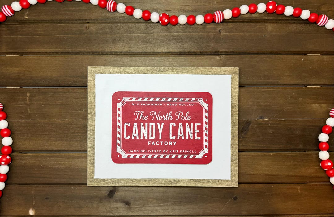 Candy Cane Sign, Candy Cane Decor, North Pole Candy Cane Factory Sign ...