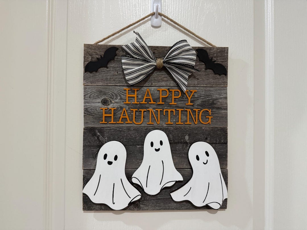 Happy Haunting Sign, Ghost Sign, Rustic Halloween Sign, Rustic ...