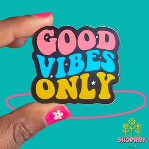 All the Vibes Stickers Three Options Good Vibes Only Matte - Etsy