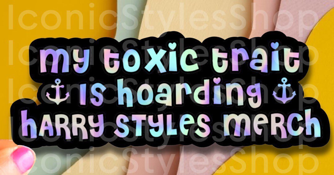 Toxic Trait Hoarding Merch Holographic Sticker - Etsy