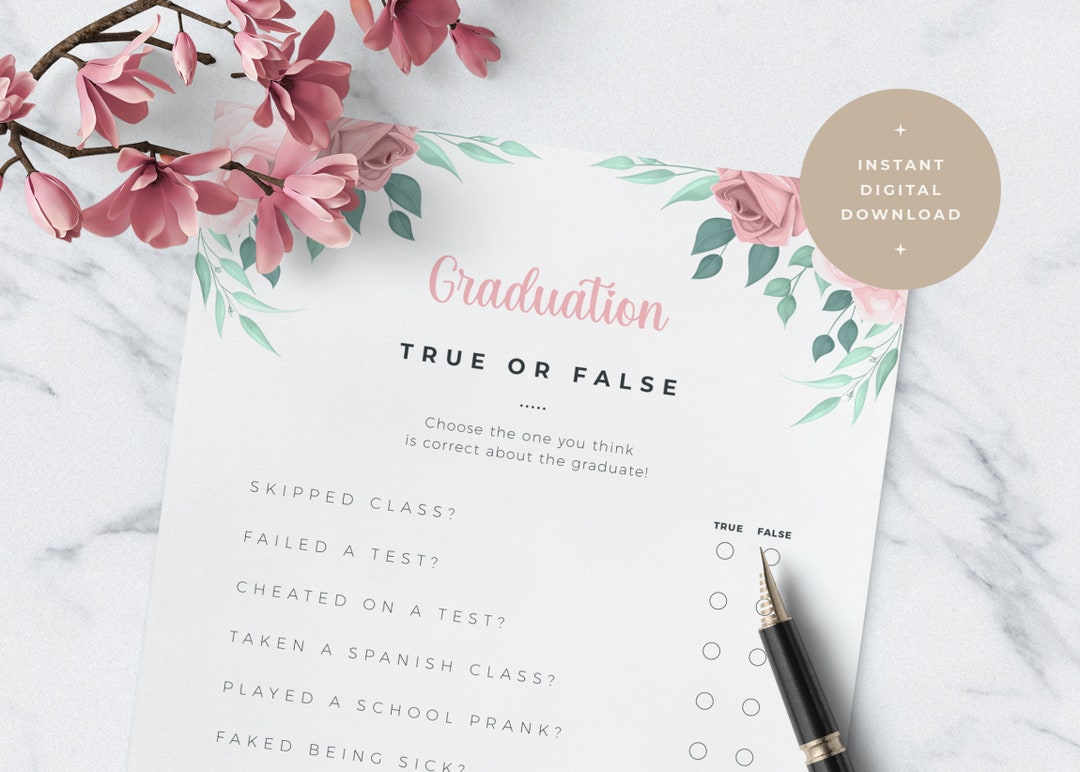 PRINTABLE Floral Graduation Game / Graduation True or False Game ...