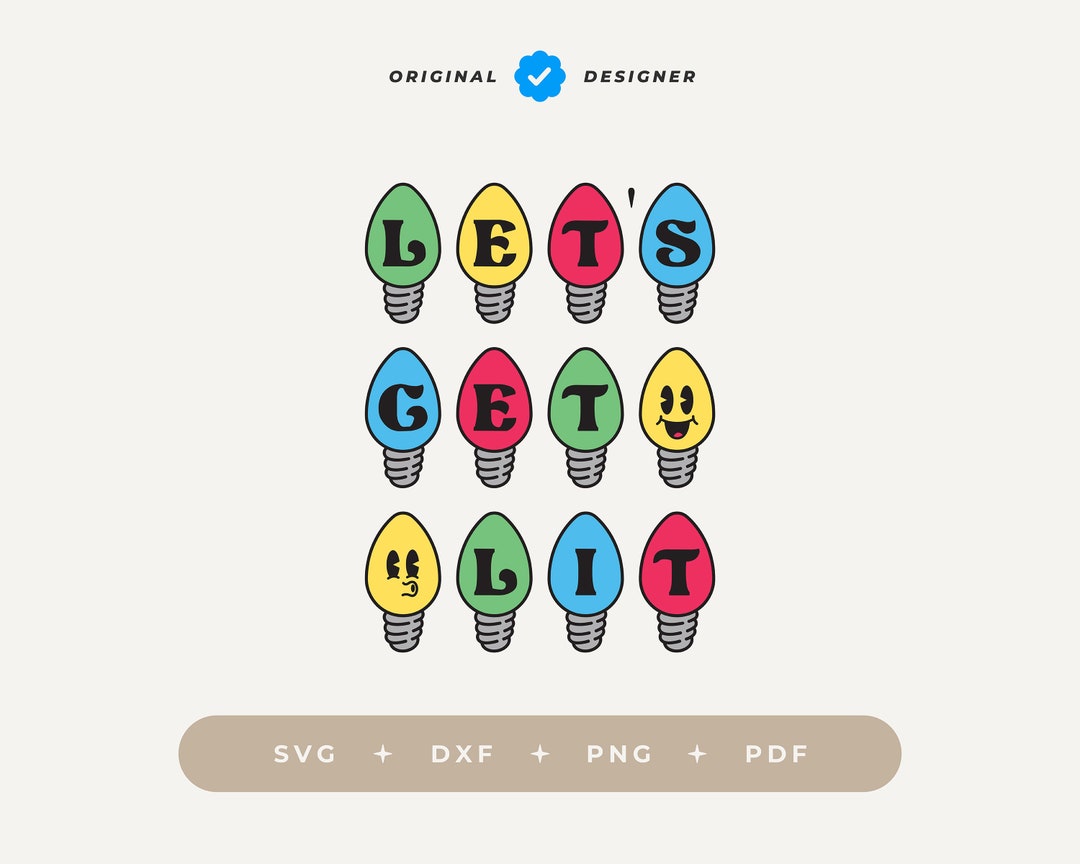 Lets Get Lit Svg / Christmas Lights Svg / Retro Groovy Christmas Svg ...