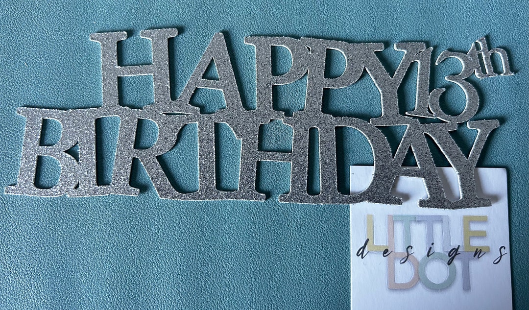Happy 13th Birthday Cake Topper - Etsy
