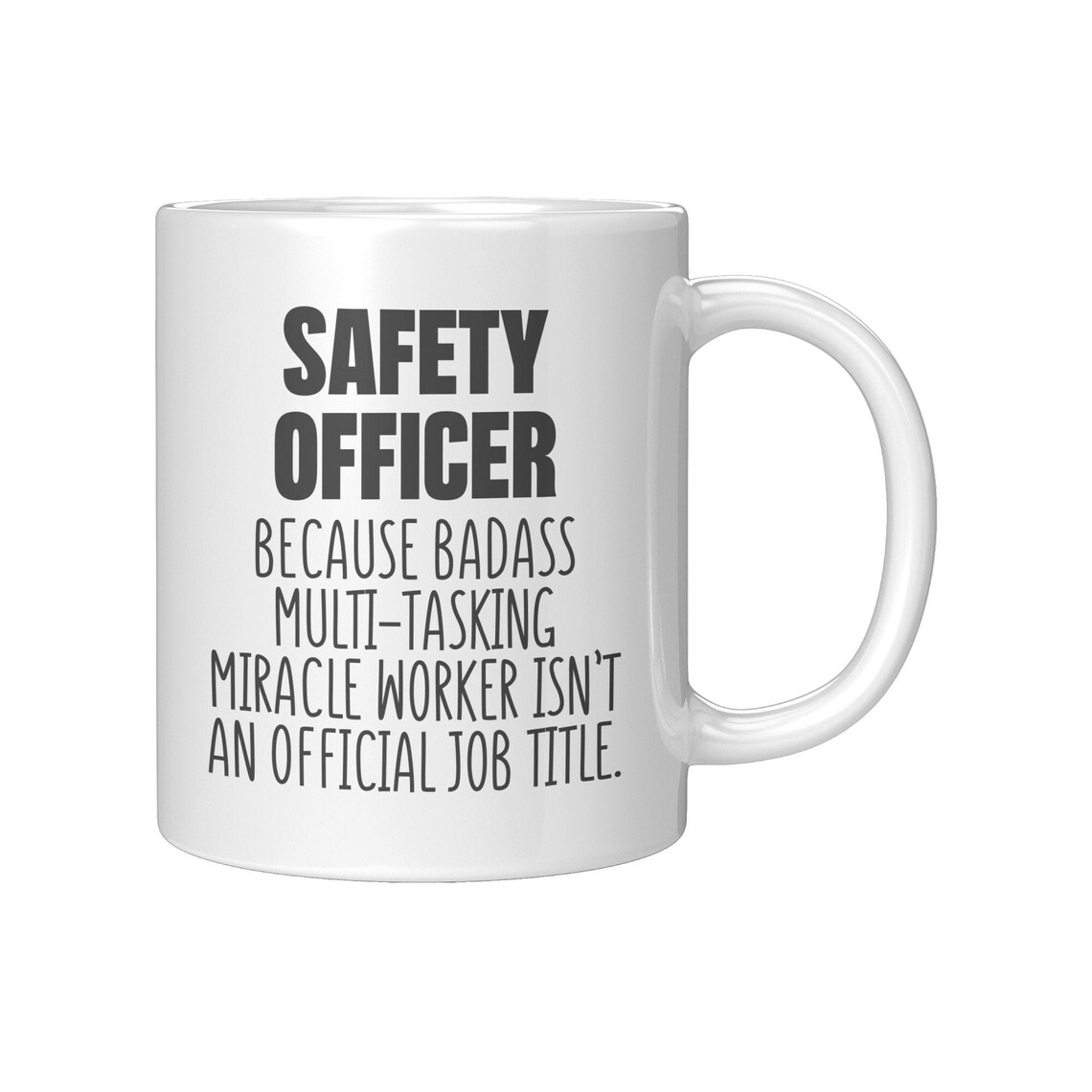 Safety Officer Mug, Gift for Safety Officer, Funny Mug for Safety ...