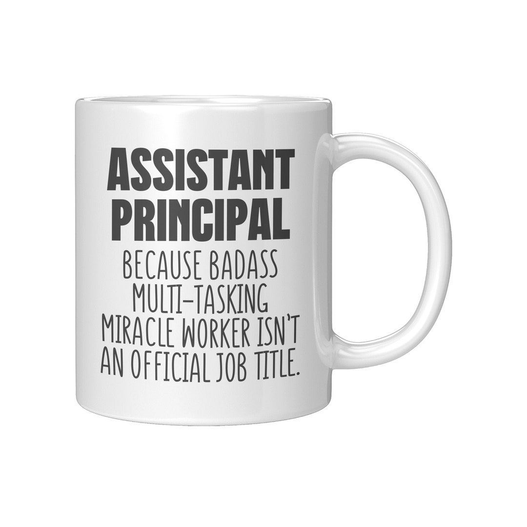 Assistant Principal Mug, Gift for Assistant Principal, Funny Mug for ...